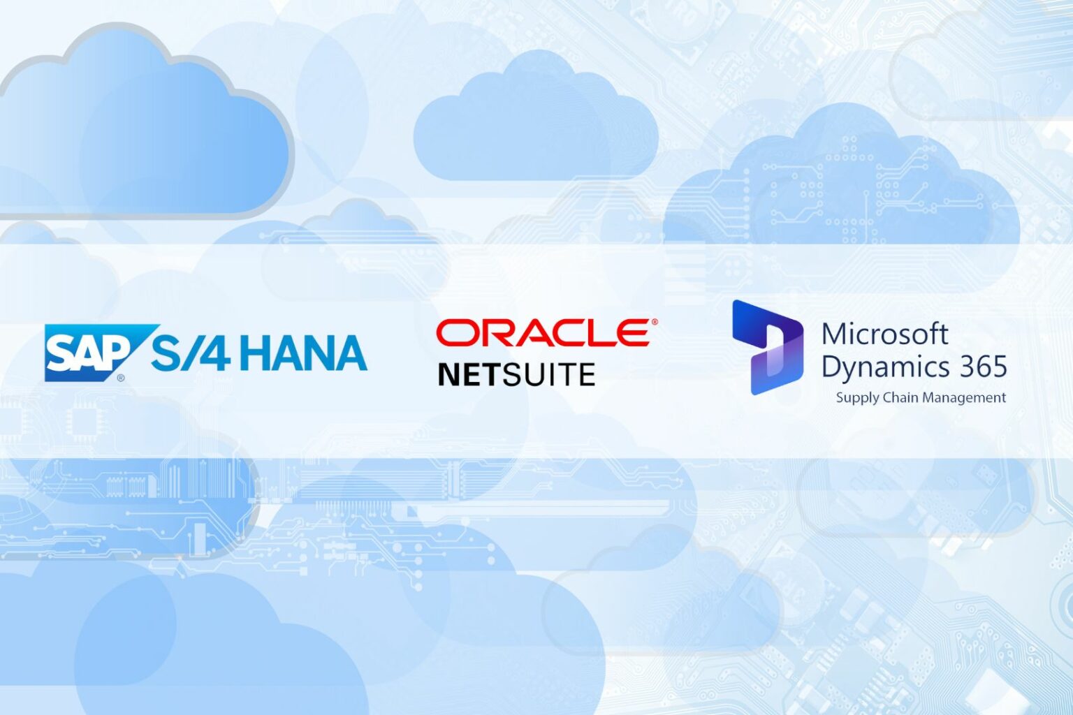 SAP S/4HANA vs Oracle NetSuite vs Microsoft Dynamics 365 Supply Chain ... SAP S/4HANA vs Oracle NetSuite vs Microsoft Dynamics 365 Supply Chain ...